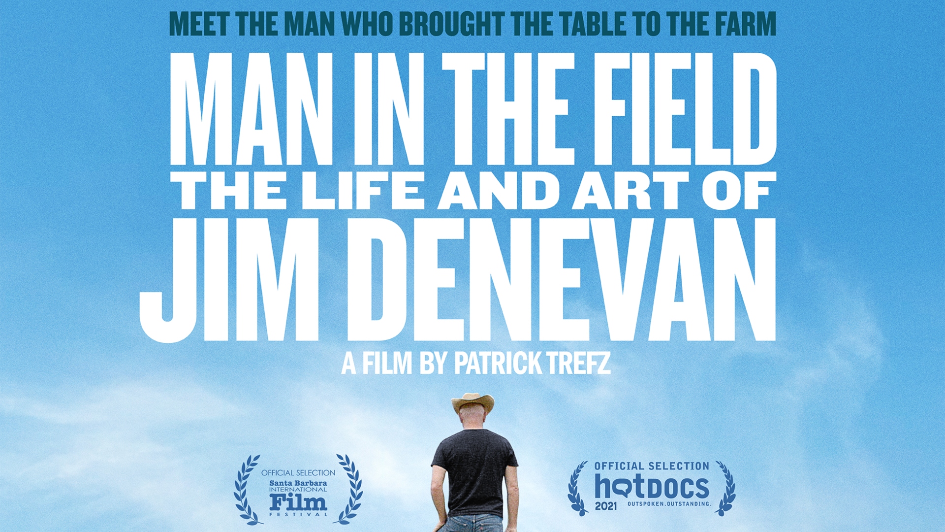 El chef pionero Jim Denevan en el documental “Man In The Field” | Canal 57